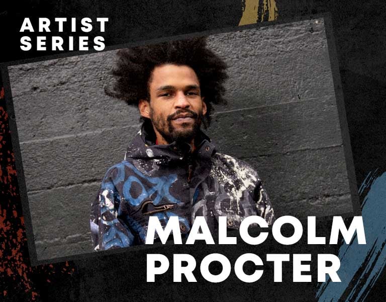 Artist Series - Malcolm Proctor | evo